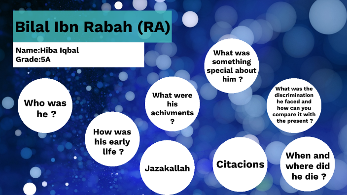 Bilal Ibn Rabah (RA) by Hiba Iqbal