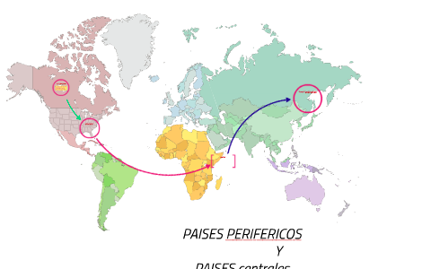 PAISES PERIFERICOS by Lily Domínguez on Prezi
