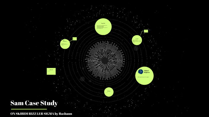 Sam Case Study by RaShaun Webb on Prezi
