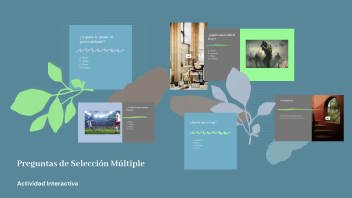 Preguntas de Selección Múltiple by Laura on Prezi