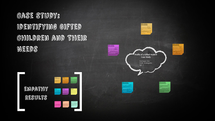 Case Study: Identifying Gifted Children and Their Needs by brianna ...