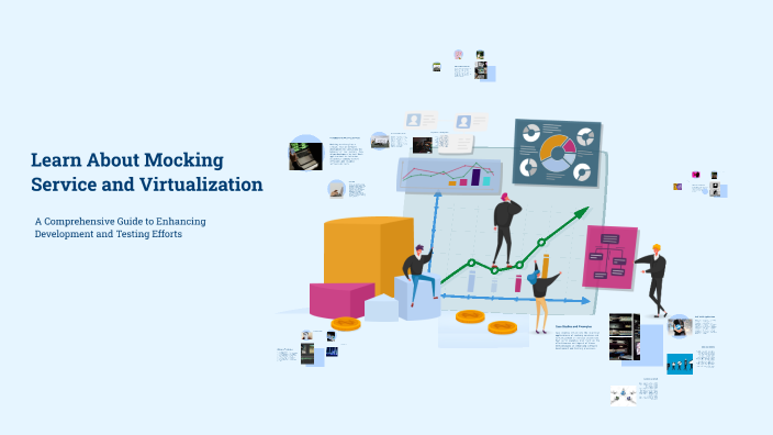 Learn About Mocking Service and Virtualization by Ashish Nimoda on Prezi