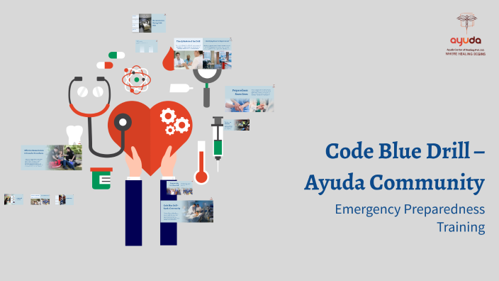 Code Blue Drill – Ayuda Community by Dinali Rajapakse on Prezi