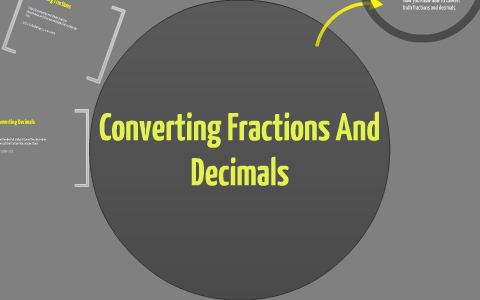 Converting Fractions by derek noyes on Prezi
