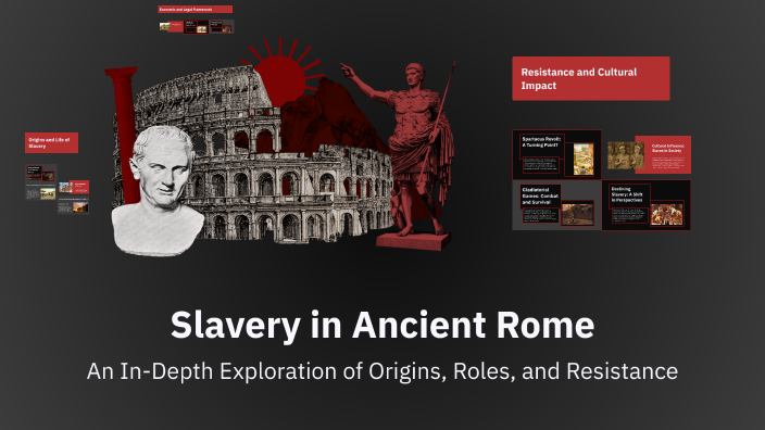 Slavery in Ancient Rome by Alaa Jabri on Prezi