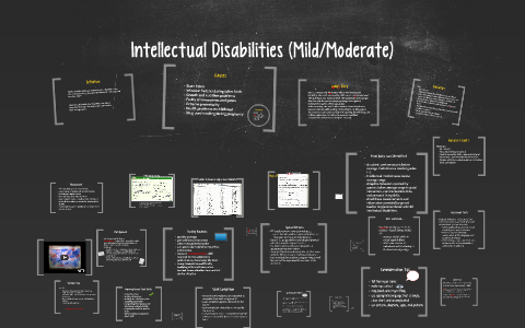 Intellectual Disabilities (Mild/Moderate) by on Prezi