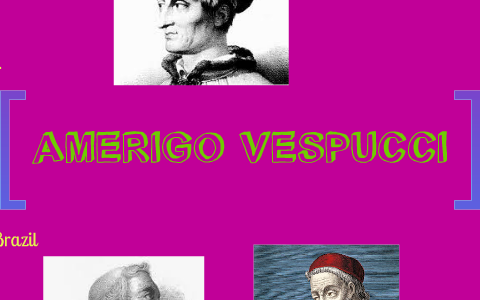 Amerigo Vespucci by Leah Marx on Prezi