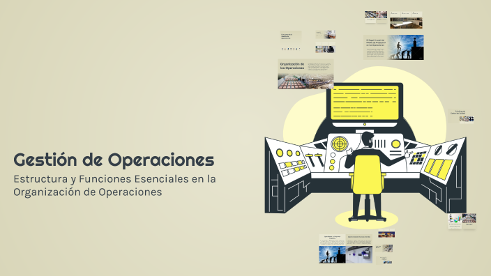 Gestión de Operaciones by VANESSA KATHERINE RODRIGUEZ PARRALES on Prezi
