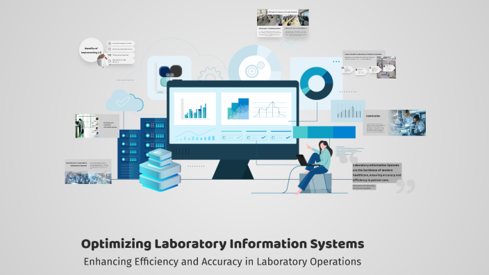 Optimizing Laboratory Information Systems by haneen zahr on Prezi