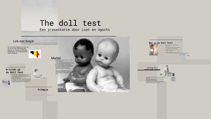 The doll test by Liet Gillis on Prezi