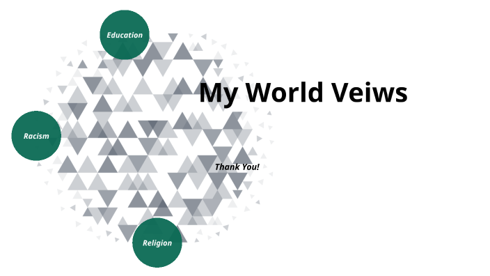 world veiw by owen taylor on Prezi