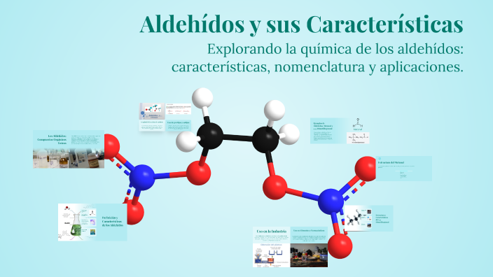 Aldeídos y sus Características by diego serrano perez on Prezi