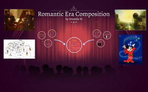 Romantic Era Composition by Amanda Stephanie on Prezi