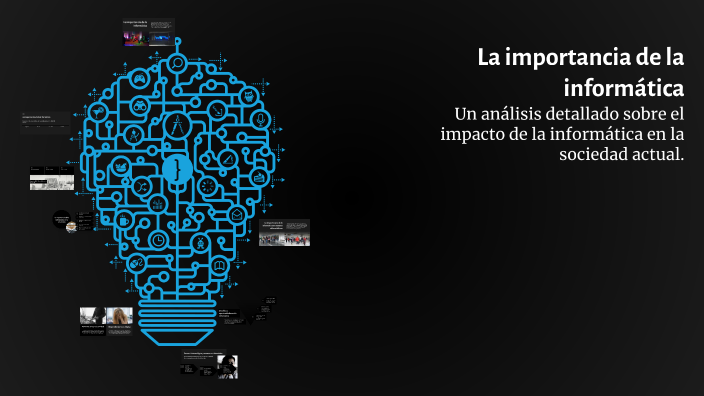 La importancia de la informática by BRUNO EMILIANO RESENDIZ CRUZ on Prezi