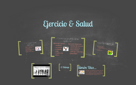 Ejercicio & Salud by sarah stormo on Prezi