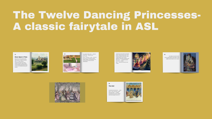 The Twelve Dancing Princesses-A classic fairytale in ASL by Sarah ...