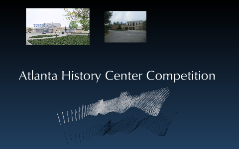 Atlanta History Center by jon mickle on Prezi