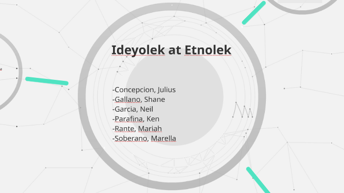 Ideyolek at Etnolek by ken parafina on Prezi Next