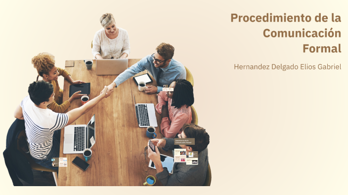 Procedimiento de la Comunicación Formal by Gabriel Hernandez on Prezi