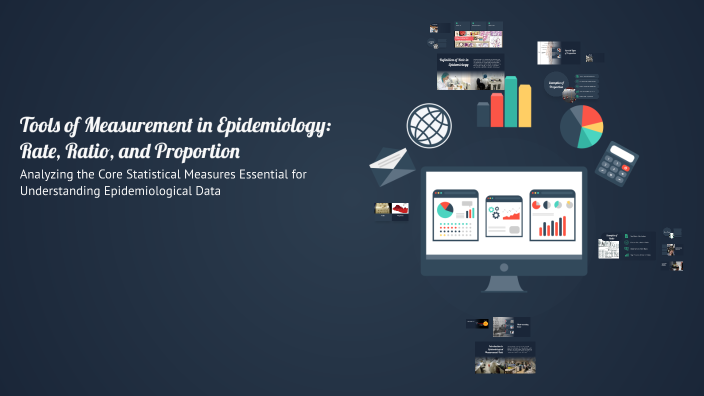 Tools of Measurement in Epidemiology: Rate, Ratio, and Proportion by ee ...