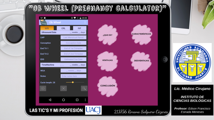OB WHEEL (pregnancy calculator) by Roxana Salguero on Prezi