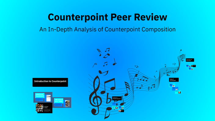 Counterpoint Peer Review by Jorden Amir on Prezi