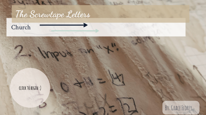 The Screwtape Letters - Grace Florey by Grace Florey on Prezi