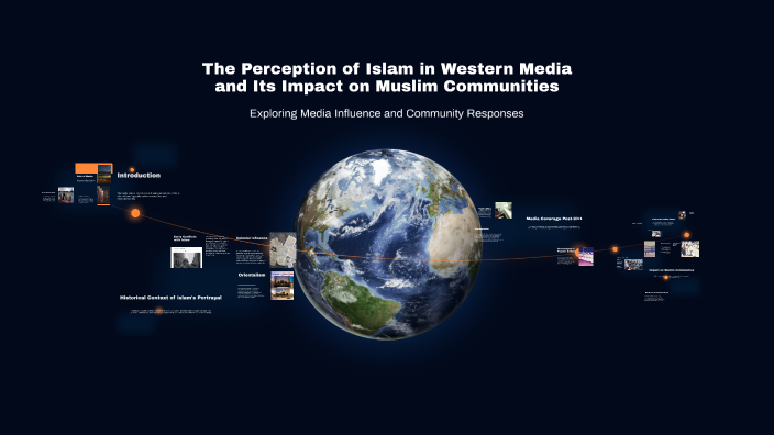 The Perception of Islam in Western Media and Its Impact on Muslim ...
