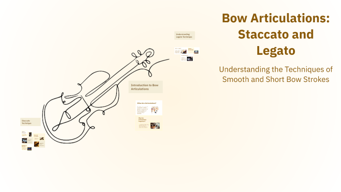 Bow Articulations: Staccato and Legato by Charissa Wertz on Prezi