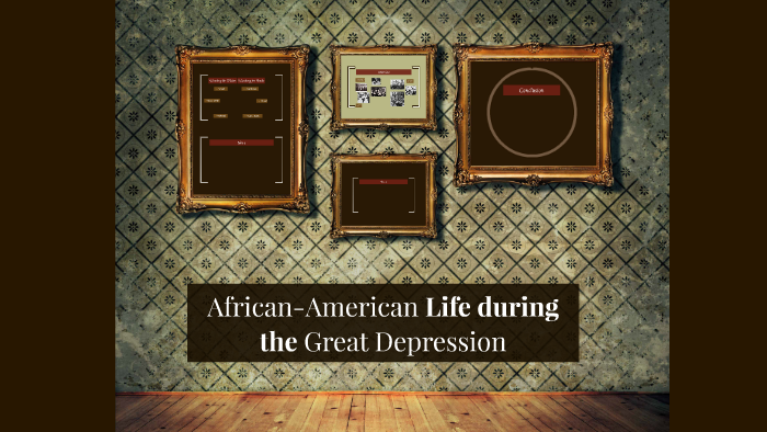 African-American Life during the Great Depression by Ray Cote on Prezi