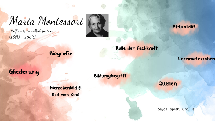 Maria Montessori by Seyda Toprak on Prezi
