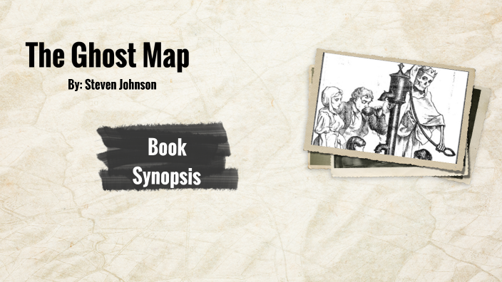 The Ghost Map by Carrie St. Marie on Prezi