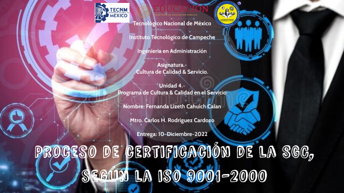 Proceso de certificación de la SGC, según la iso 9001-2000 by Fernanda ...