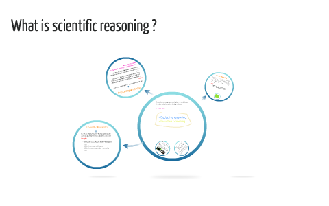 What is scientific reasoning by Ahmad Hamam on Prezi