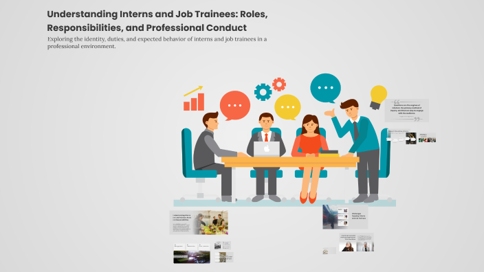 Understanding Interns and Job Trainees: Roles, Responsibilities, and ...