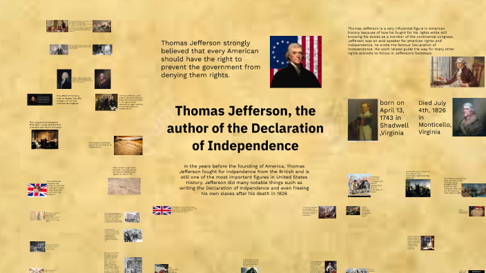 Thomas Jefferson The author of the Declaration of Independence by ...