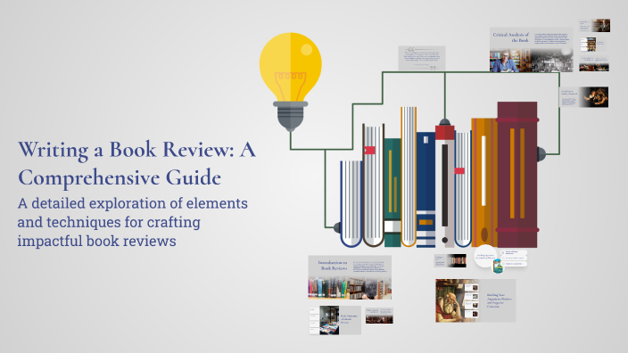 Writing a Book Review: A Comprehensive Guide by Eleonora Goi on Prezi