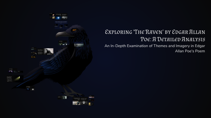 Exploring 'The Raven' by Edgar Allan Poe: A Detailed Analysis by Blake ...
