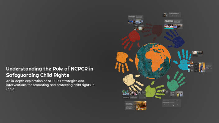 Understanding the Role of NCPCR in Safeguarding Child Rights by Vikram ...