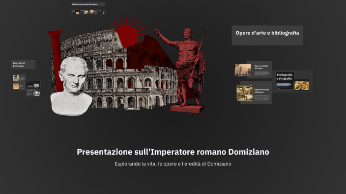 Presentazione sull'Imperatore romano Domiziano by Cristian Caleri on Prezi