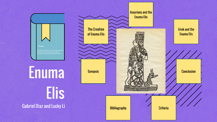 Enuma Elis by Gab Diaz on Prezi