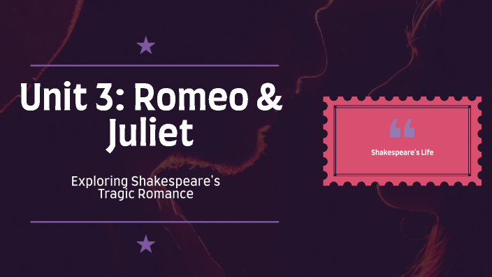 Exploring Romeo & Juliet by Mackenzie Herrera on Prezi