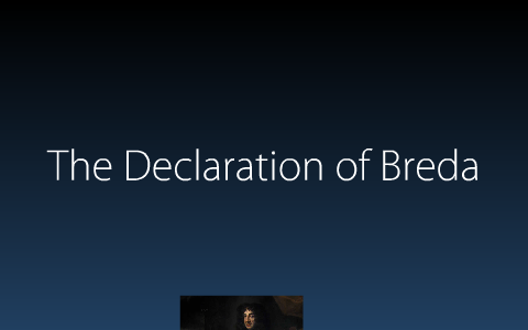 declaration of breda by Thomas Bizier on Prezi
