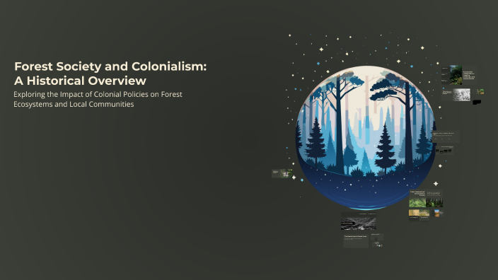 Forest Society and Colonialism: A Historical Overview by Myra Maini on ...