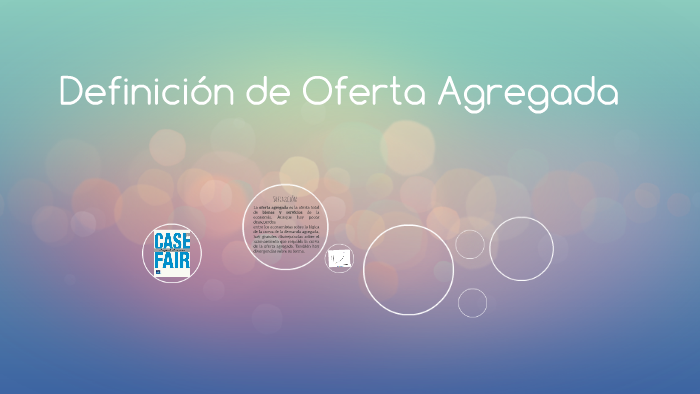 Definición de Oferta Agregada by Laura Ochoa on Prezi