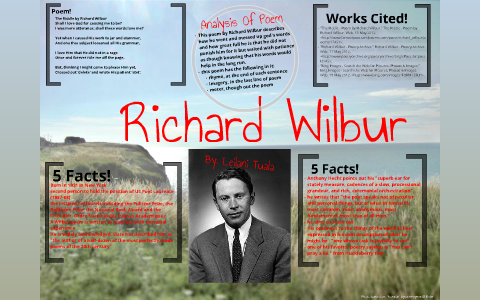 Contemporary Male~ Richard Wilbur by leilani tuala on Prezi
