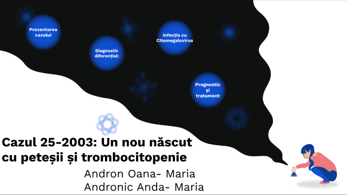 Cazul25-2003: Un nou născut cu peteșii si trombocitopenie by Oana Maria ...