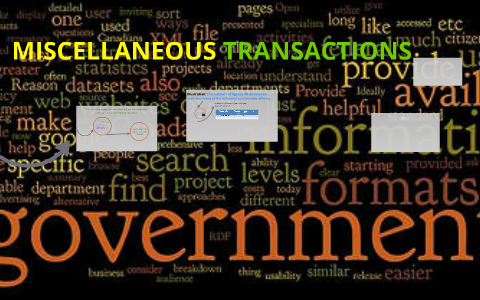 MISCELLANEOUS TRANSACTIONS by on Prezi