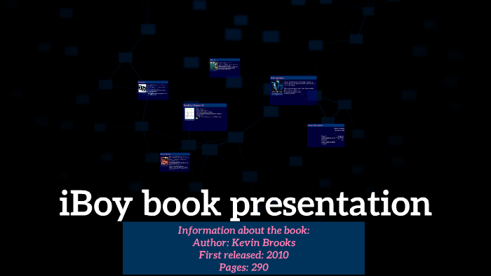 iBoy book presentation by Malte Mostek on Prezi