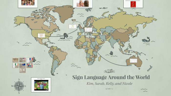 Sign Language Around the World by on Prezi